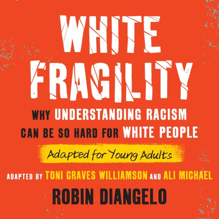White Fragility (Adapted for Young Adults) – Dreamscape Publishing