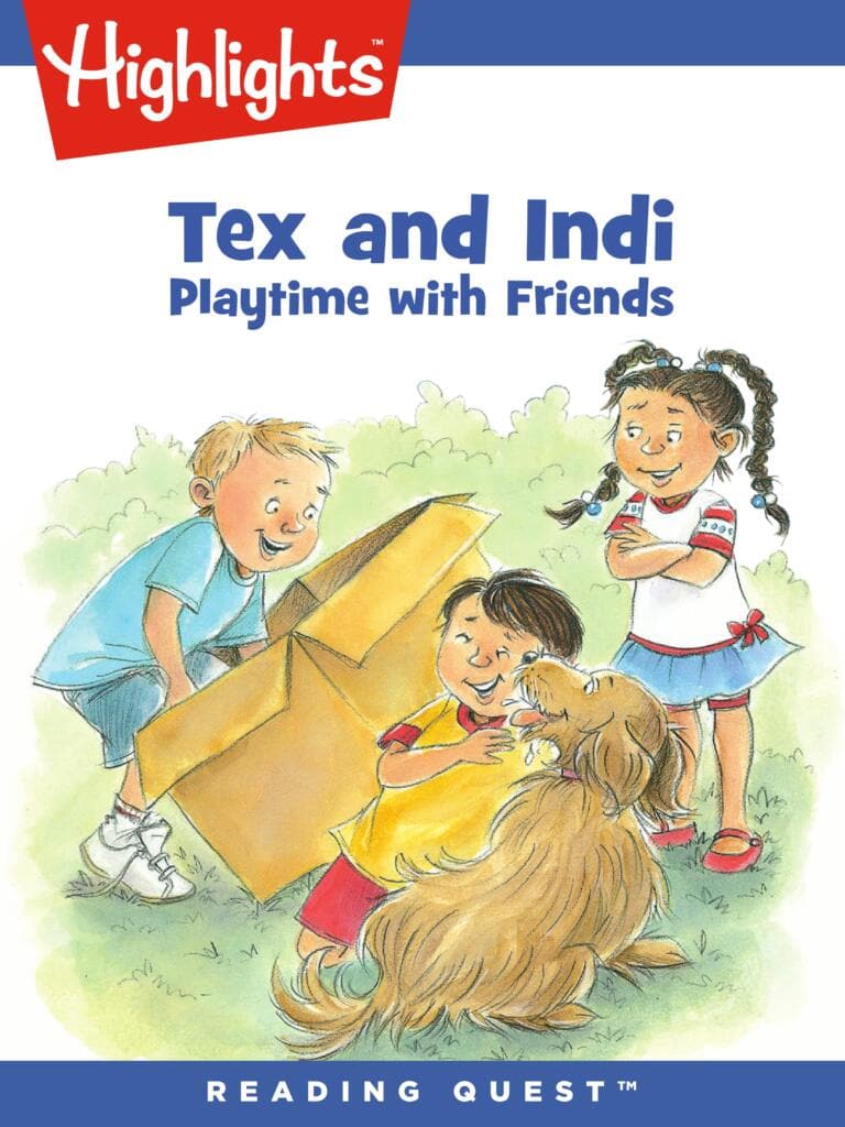 Tex and Indi: Playtime with Friends – Dreamscape Publishing