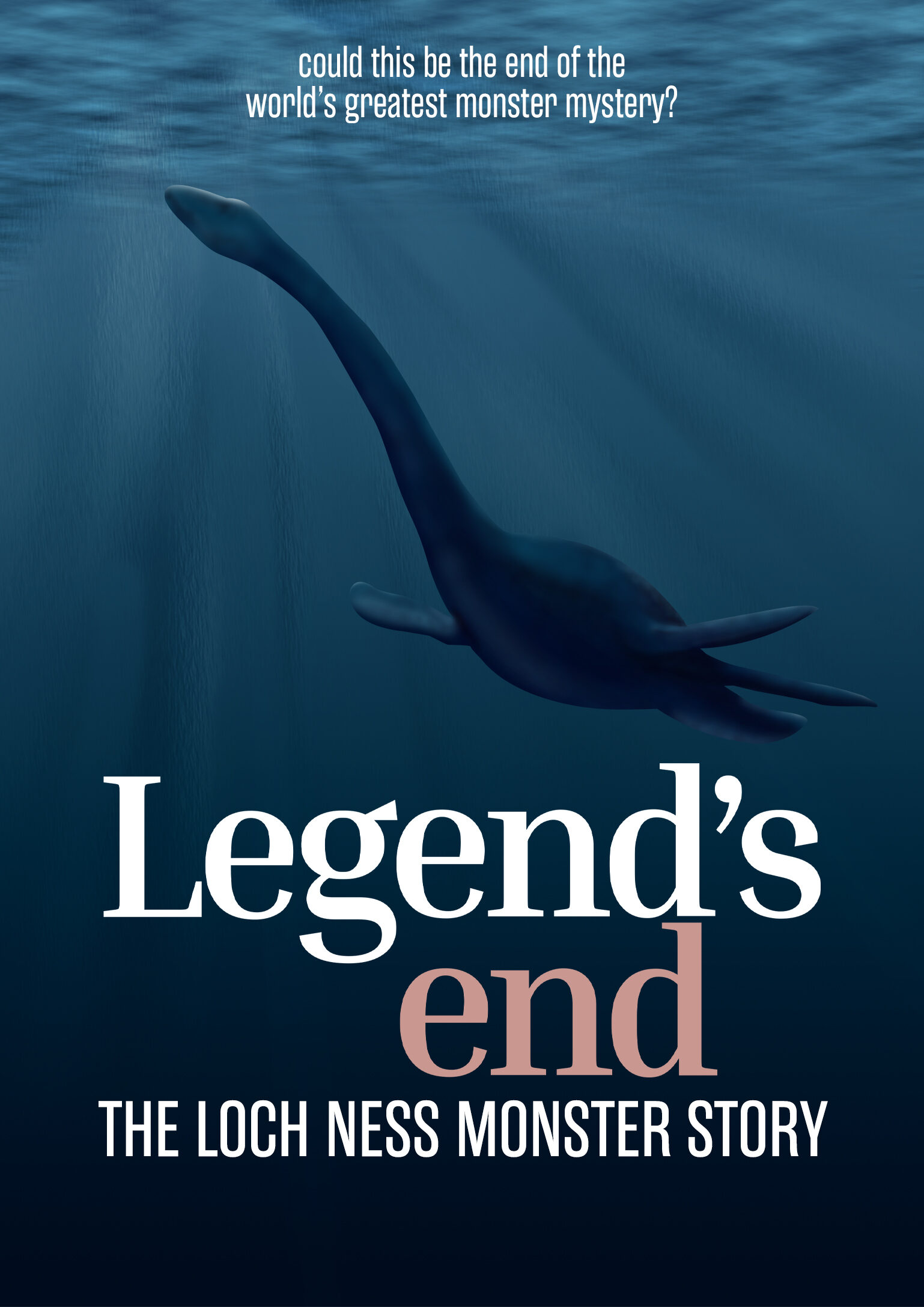 Legend’s End: The Loch Ness Monster Story – Dreamscape Publishing